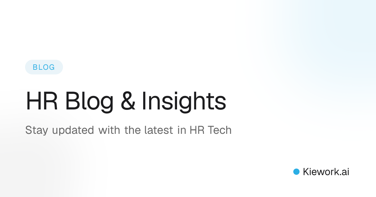 HR Blog: Insights, Trends & AI HR Tips | Kiework